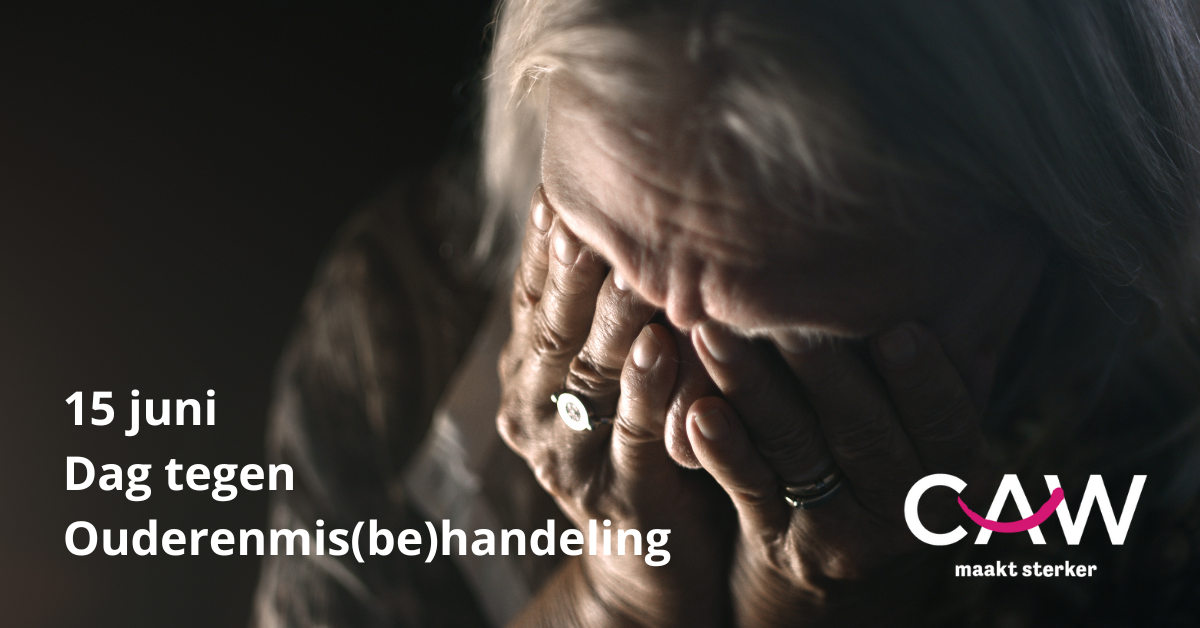 Wekelijks meer dan 30 meldingen van ouderenmis(be)handeling | CAW